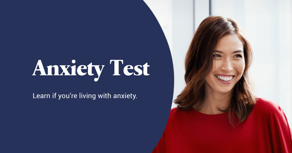 Anxiety Test: How To Know If You Have Anxiety?