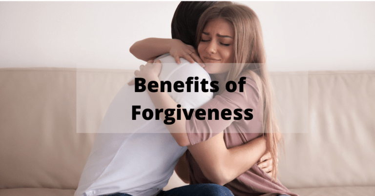 Forgiveness: Stages, Importance, Benefits, Side-Effects