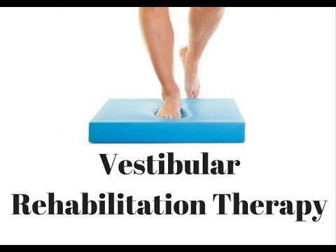 Vestibular Rehabilitation Therapy (VRT)
